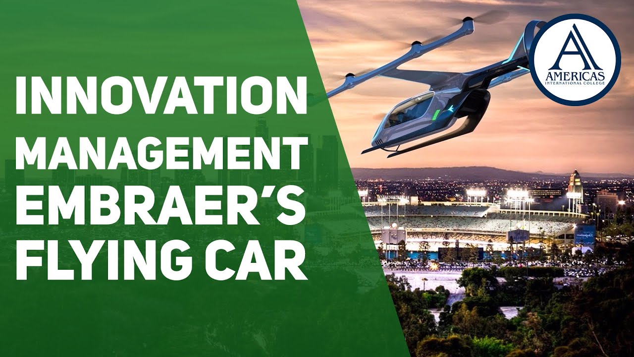 Innovation Management: Embraer Case Study