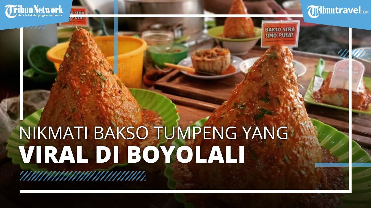 Bakso Sera Simo di Boyolali, Sajikan Bakso Tumpeng Super Pedas Kawah ...