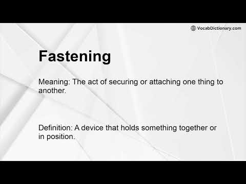 Fastening Meaning