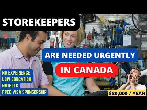 Storekeeping Jobs In Canada With Free Visa Sponsorship In 2023 |No Education, No Experience Required