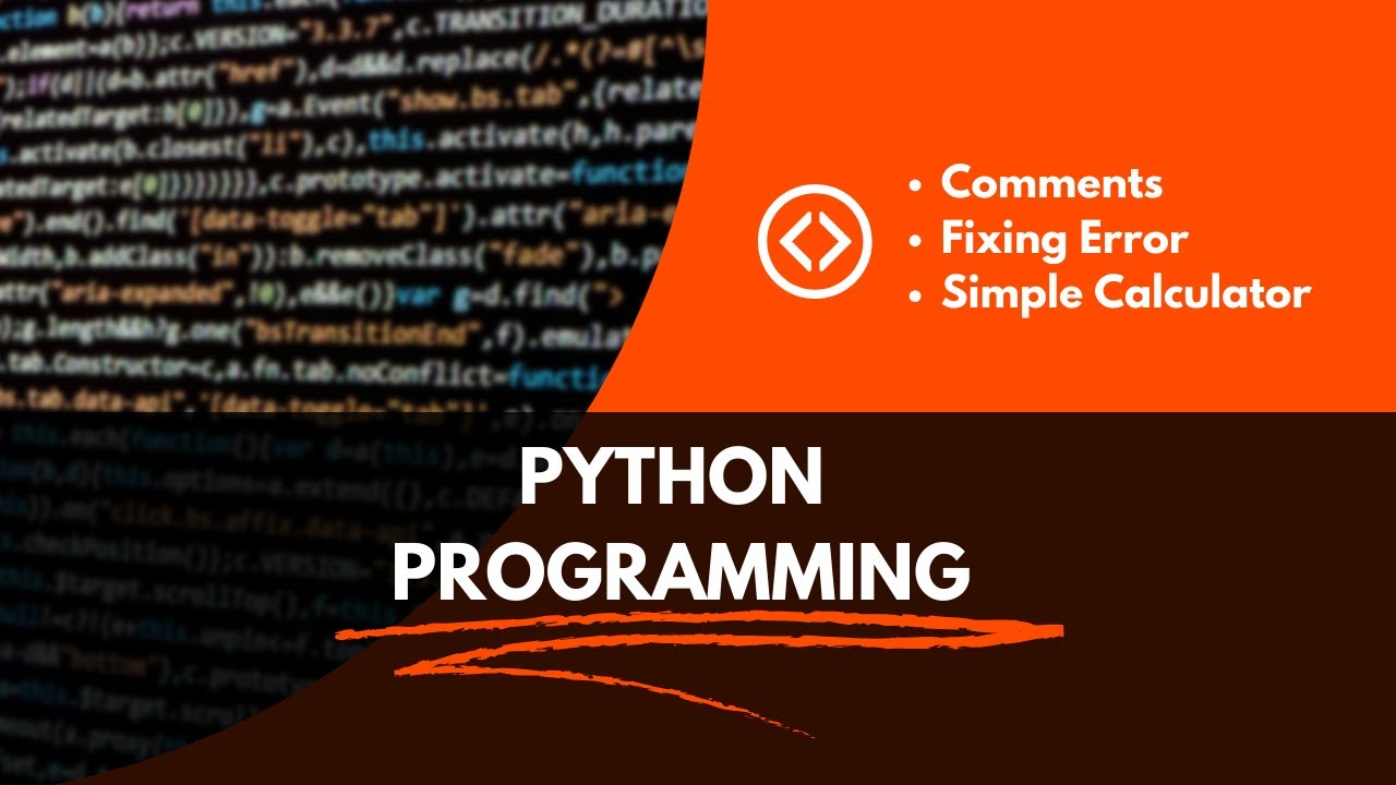 Python Programming Exercise | Fixing Errors, Built-in Functions and a Simple Calculator