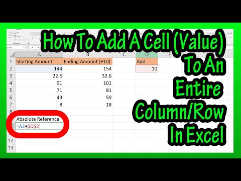 How To Add A (Specific) Cell Value To An Entire Column Or Row In Excel Explained- Absolute Reference