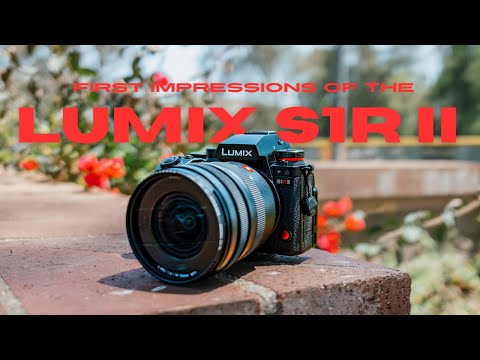 A Fujifilm Photographer's First Impressions of the LUMIX S1RII