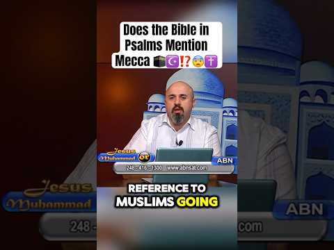 Does Bible mention Mecca as Pilgrimage ⁉️🕋😨✝️☪️ #muslim #bible #christian