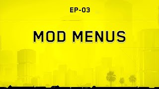 Mod Showcase Ep03-Mod Menus at Cyberpunk 2077 Nexus - Mods and community