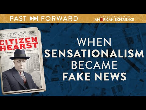 When Sensationalism Became Fake News | Past Forward