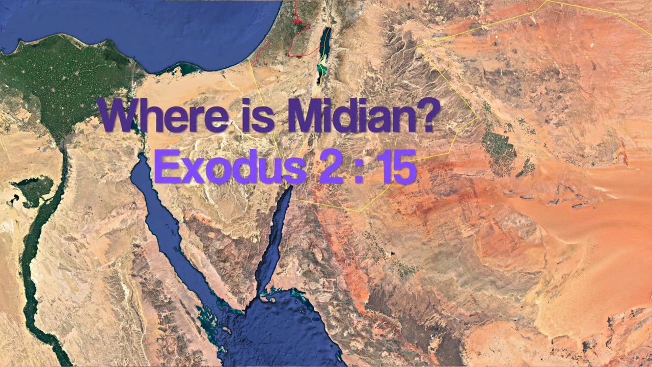 #1 Where is Midian? Mount Sinai in Saudi Arabia