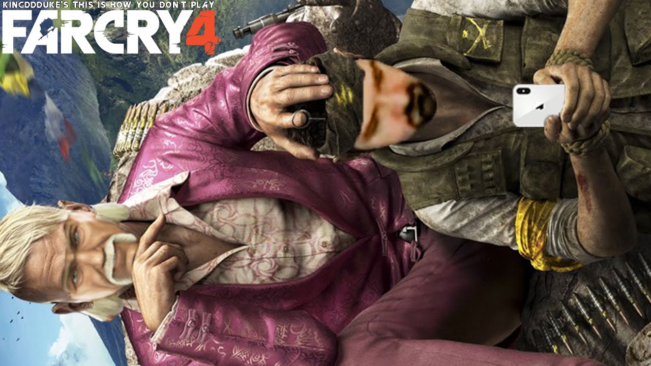 This is How You DON'T Play Far Cry 4 - Death & Mission Failed Edition - KingDDDuke TiHYDP # 219