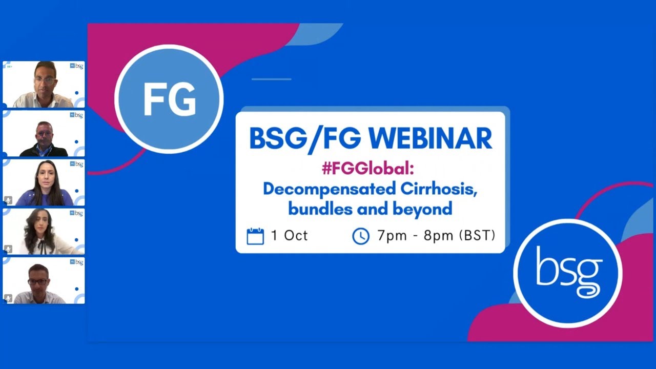 BSG/FG webinar - #FGGlobal: Decompensated cirrhosis - bundles and beyond