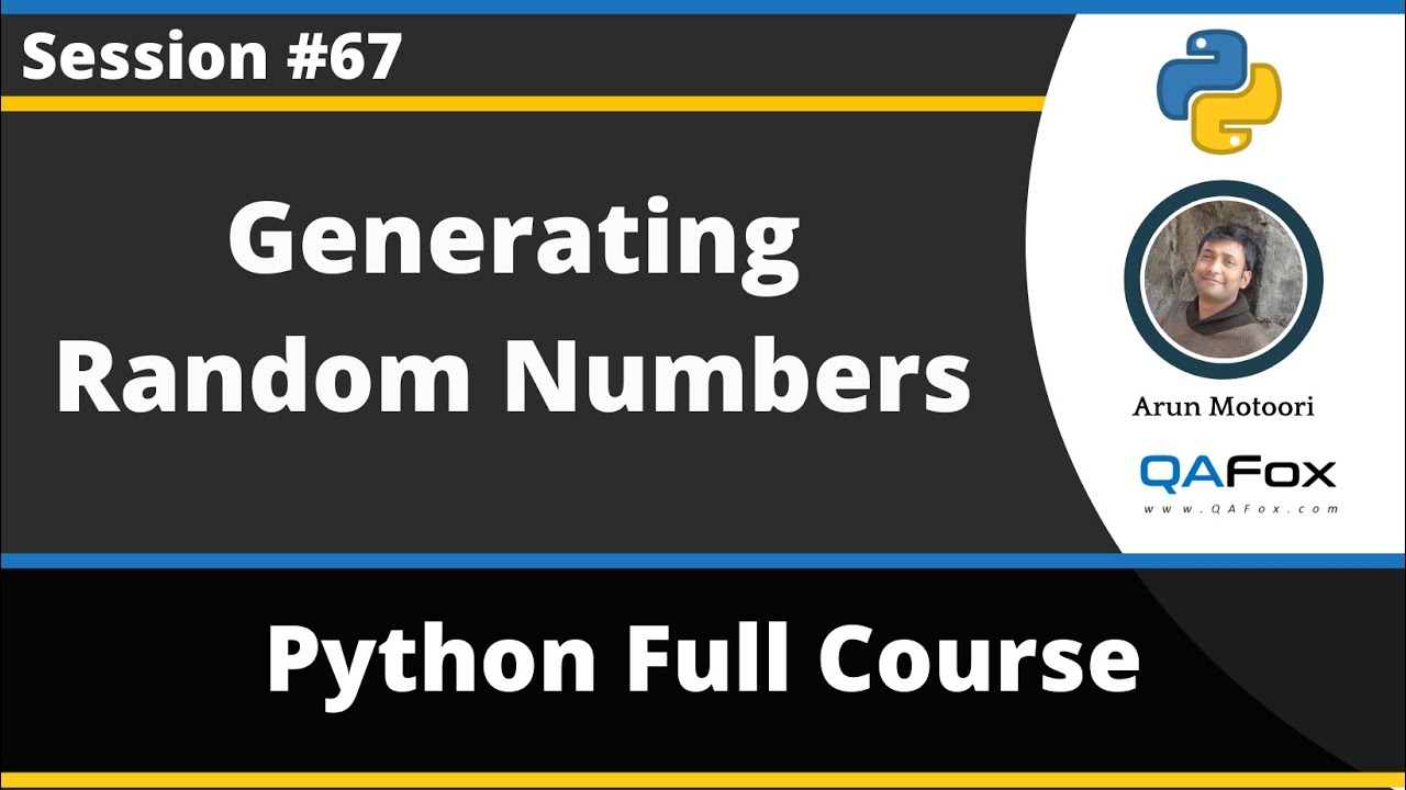 Generating Random numbers in Python (Python Tutorial - Part 67)