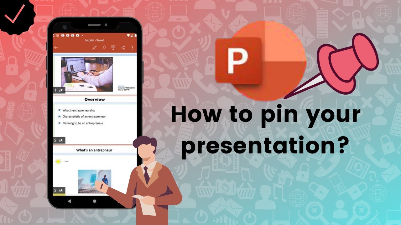 How to pin your presentation on PowerPoint?