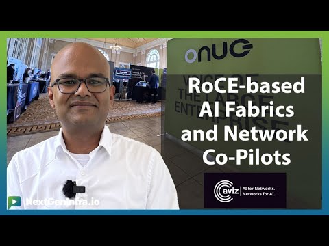 #ONUGSpring2024: RoCE-based AI Fabrics and Network Co-Pilots