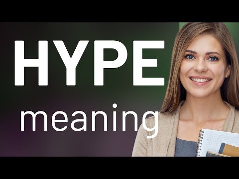 Hype | what is HYPE meaning