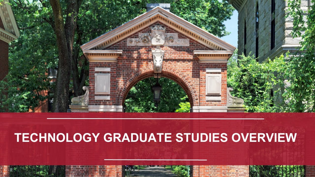 Technology Graduate Studies Overview