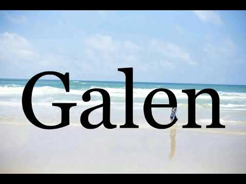 How To Pronounce Galen🌈🌈🌈🌈🌈🌈Pronunciation Of Galen