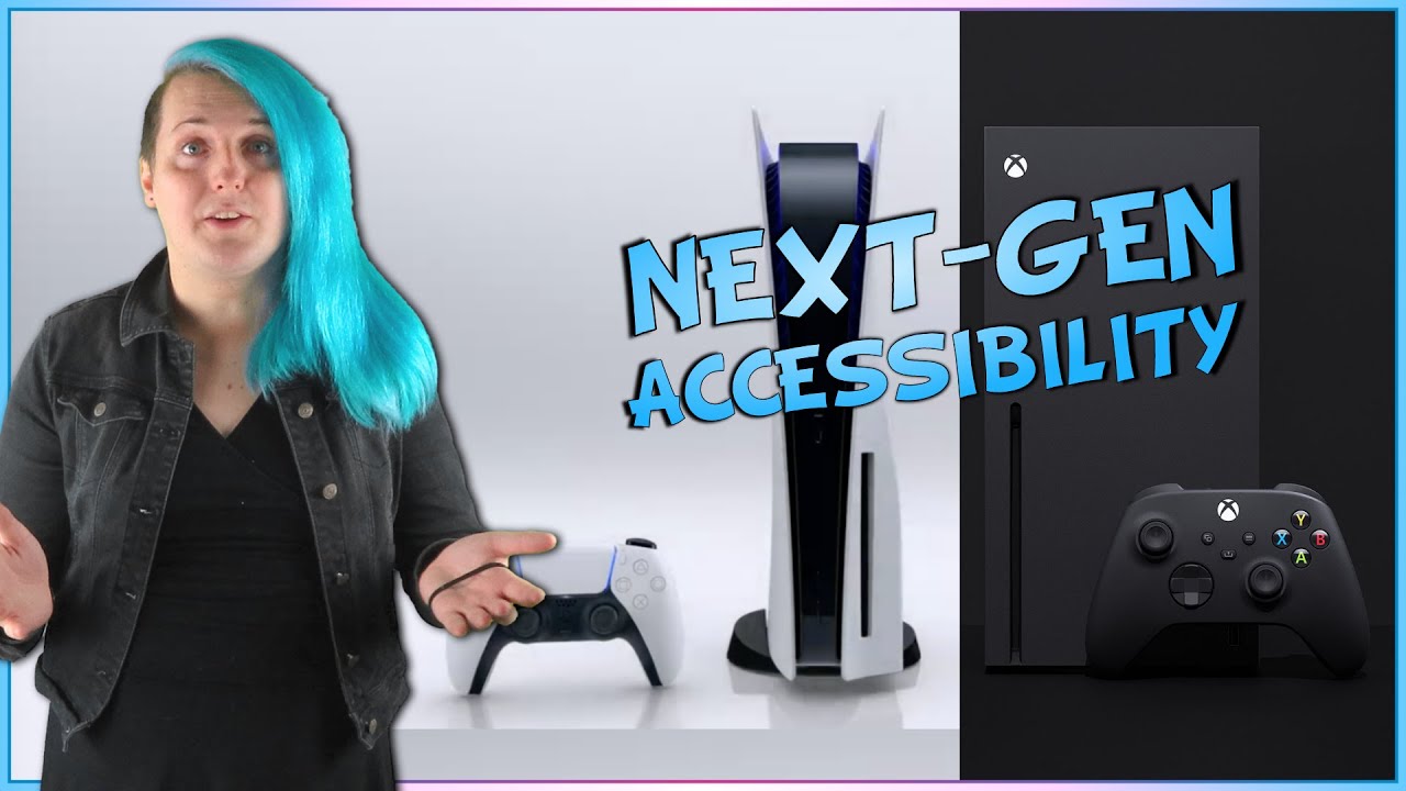 Next Gen Consoles - How Accessible Will They Be? - Access-Ability