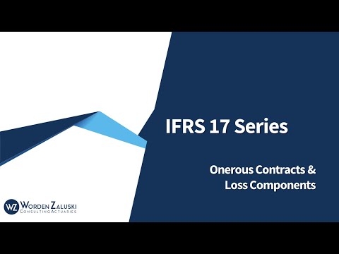 IFRS 17 Onerous Contracts and Loss Components