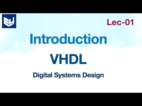 VHDL tutorial for beginners | Entity declaration | Digital System Design | Lec-01
