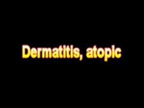 What Is The Definition Of Dermatitis, atopic - Medical Dictionary Free Online