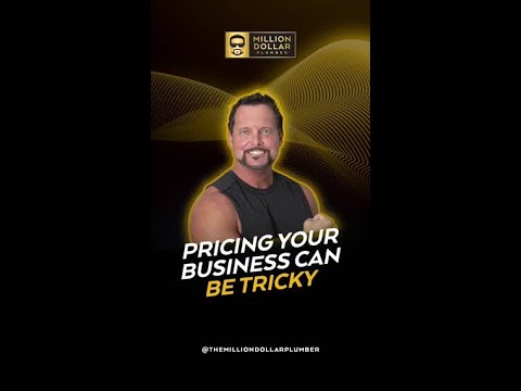 Pricing your plumbing business can be tricky
