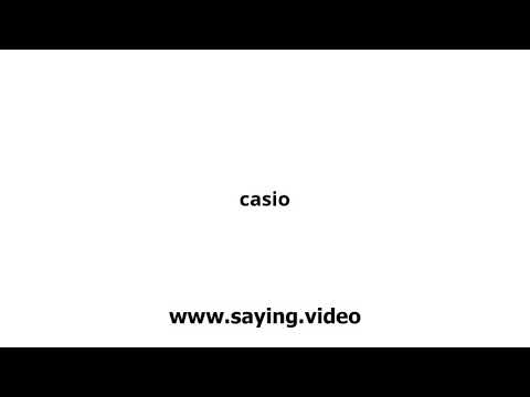 How to say casio in English