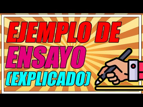 EJEMPLO DE ENSAYO #5 (ANALIZADO Y BIEN EXPLICADO) ¡APRENDE CÓMO ESCRIBIRLO! - Elprofegato