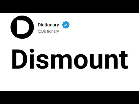 Dismount Meaning In English