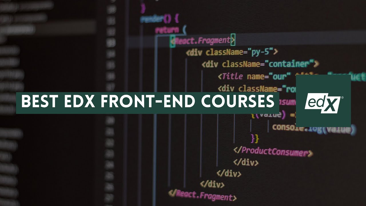 ⭐ BEST EDX FRONT-END COURSES  - WITH CERTIFICATES ⭐