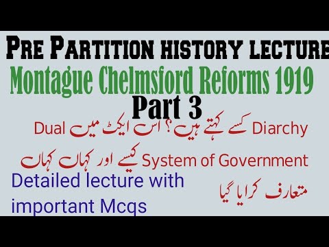 salient features of Montegue Chelmsford Reforms 1919 | part 3 | Diarchy system in 1919 act