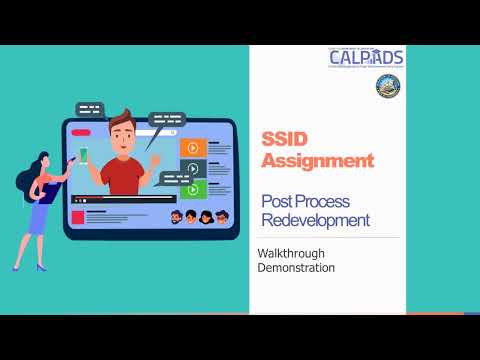 SSID Assignment Post Process Redevelopment Walk-through Demonstration- Module-D