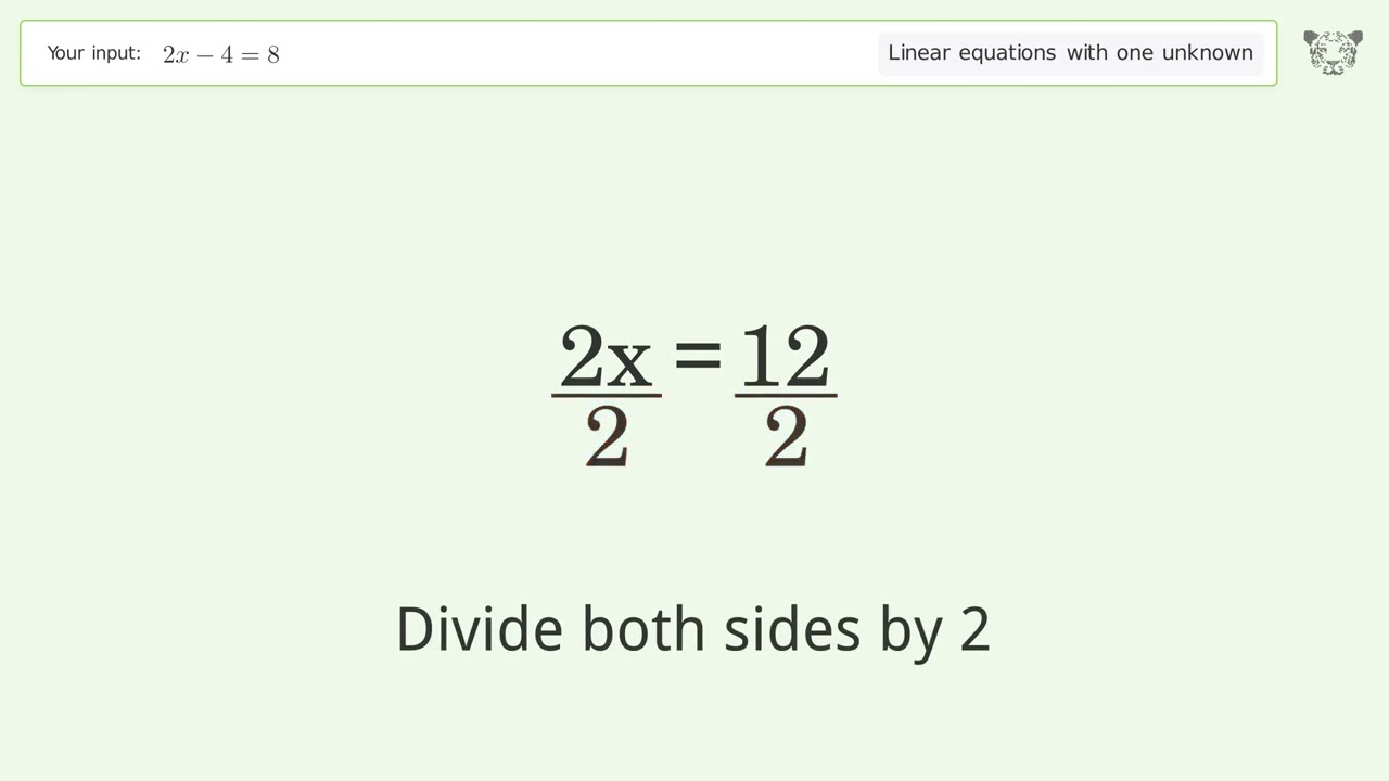 Linear equation with one unknown: Solve 2x-4=8 step-by-step solution