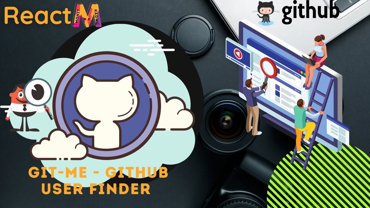 Git - Me || Github User Finder || Follower's Checking By ReactM