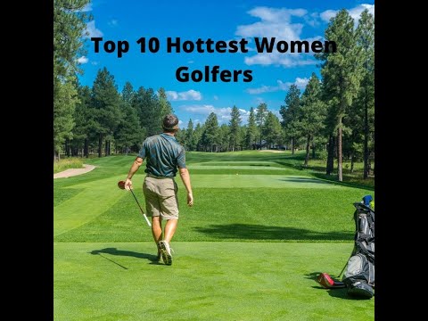 Top 10 Hottest Women Golfers