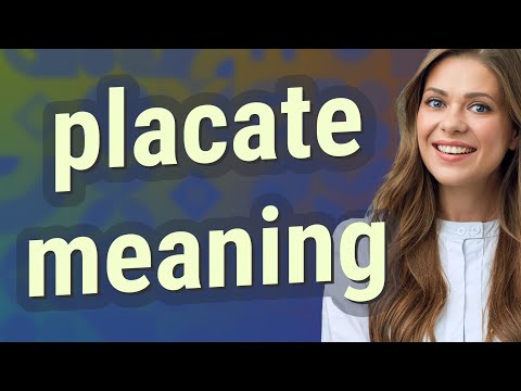 Placate | meaning of Placate