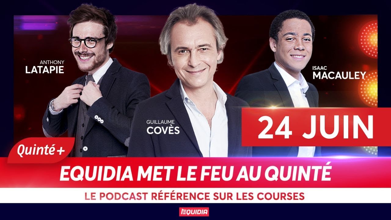 PRONOSTICS EQUIDIA MET LE FEU AU QUINTÉ+ DU 24 JUIN À COMPIÈGNE