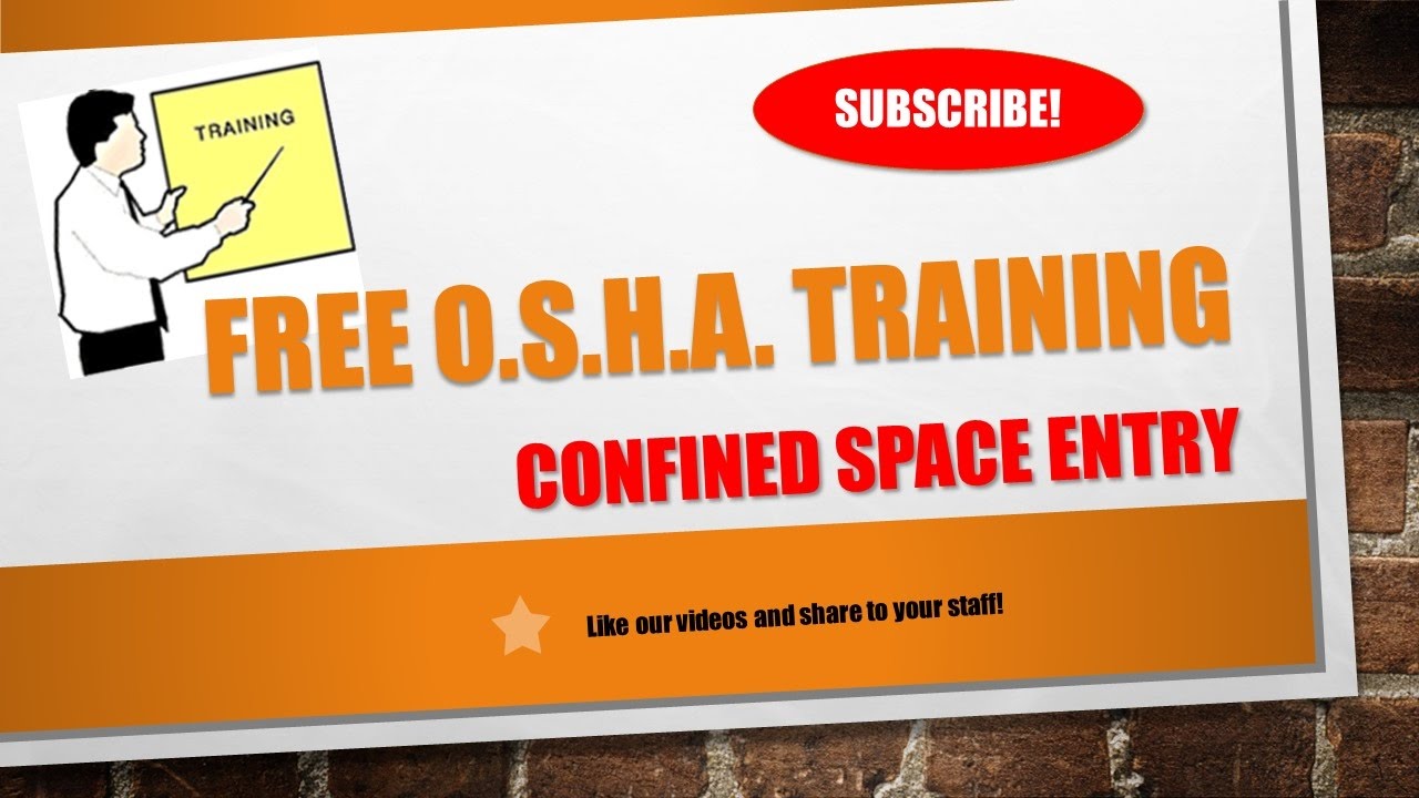 Confined Space Entry Free Training