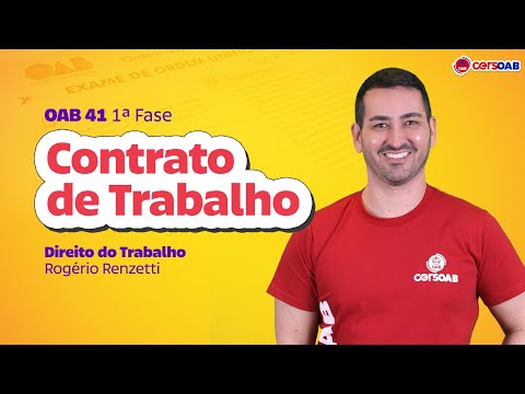 Contrato de Trabalho | Direito do Trabalho | OAB 1ª fase