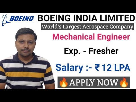 Boeing India Mechanical Engineer Recruitment 2023 I Mechanical Jobs I Engineering Jobs in India