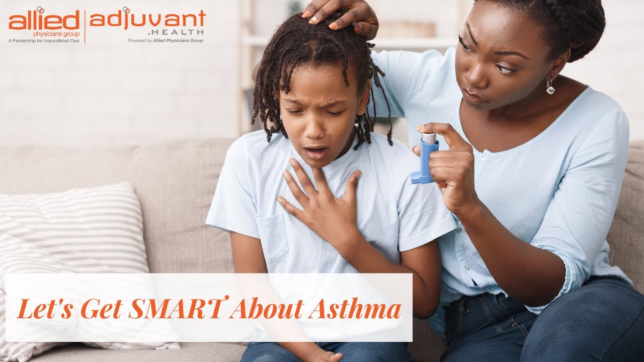 Let's Get SMART About Asthma Webinar