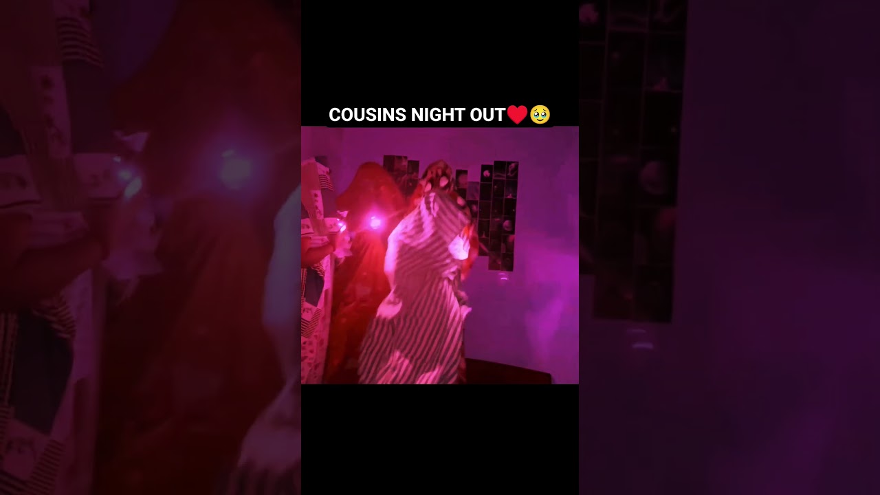 NIGHT OUT WITH COUSINS #lovesong #lovestatus #cousins #youtube #shortsfeed #shorts #fun #foryou