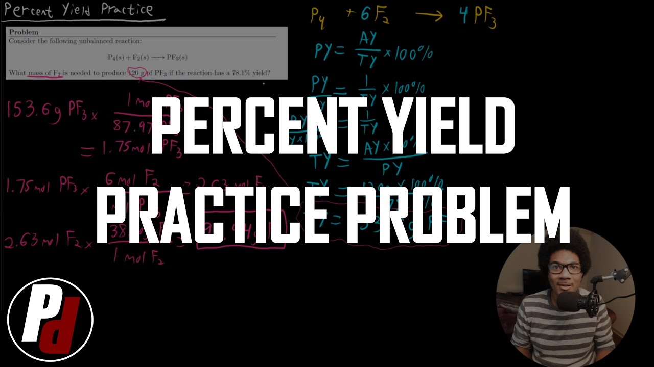 Percent Yield Practice Problem | General Chemistry I | 031