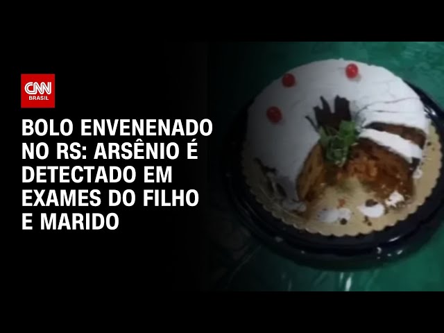 Bolo envenenado: arsênio foi identificado em marido e filho de suspeita | CNN Brasil