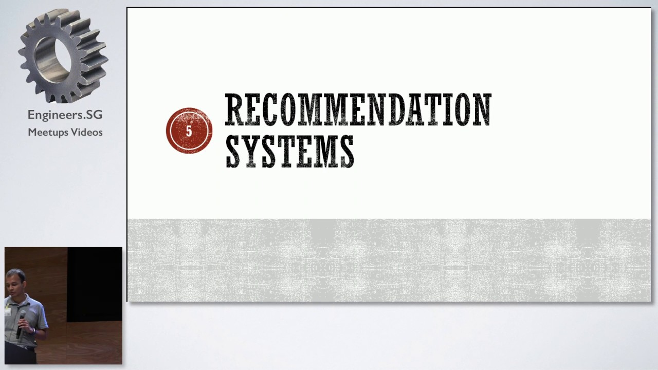 Recommendation Systems / Engines with TensorFlow - Google Cloud Platform User Group Singapore