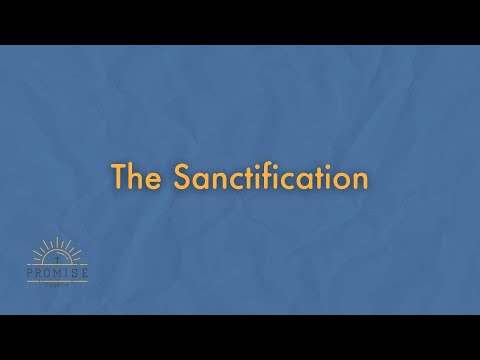 The Sanctification (Hebrews 10:1-18 Part 3) [Slingshot Sermon]