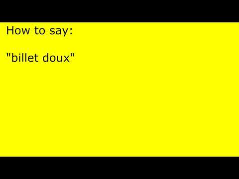 How to pronounce billet doux