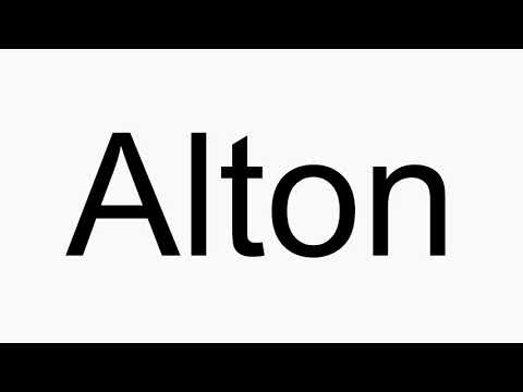 How to pronounce Alton