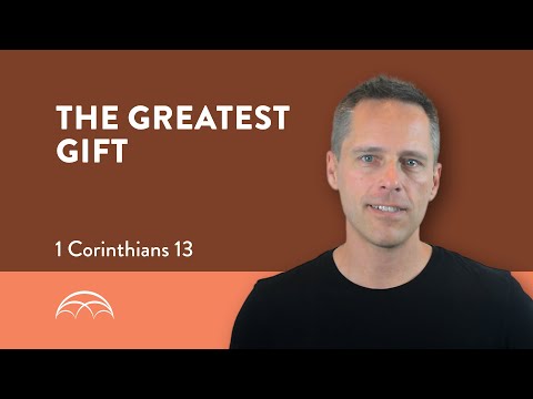 1 Corinthians 13: The Love Chapter
