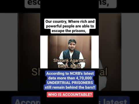 UNDERTRIAL PRISONERS #law #kanoon #jail #news #police #court #lawyer #trending #humanrights #india