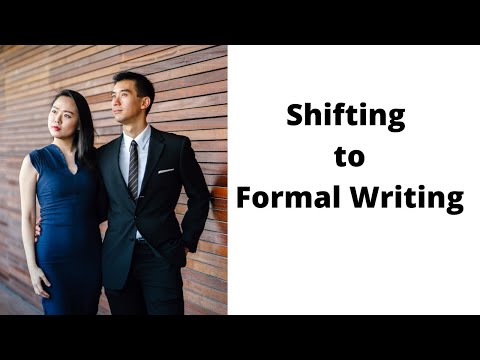 Shifting to a formal style in writing