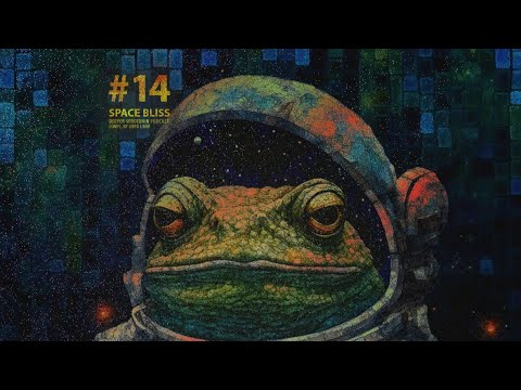 Space Bliss 14 (ambient, downtempo, ambient dub techno, glitch, electronic, idm)